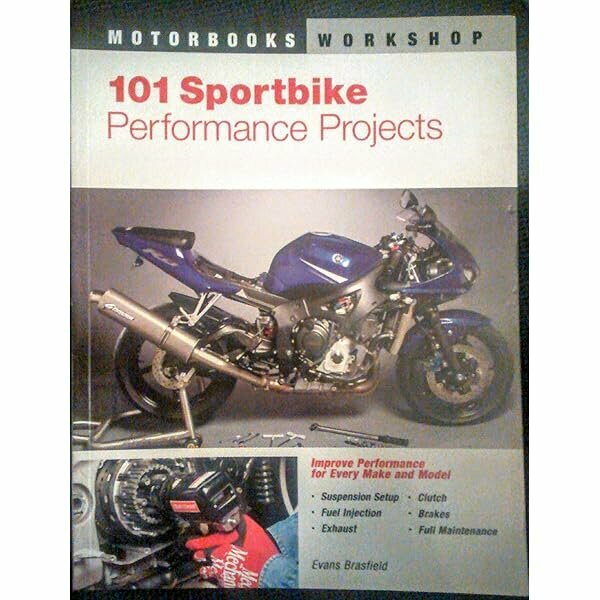 101 Sportbike Performance Projects (Motorbooks Workshop)，Reprinted paperback book