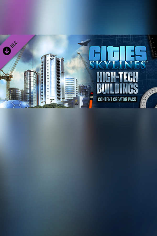 Cities: Skylines Content Creator Pack: High-Tech Buildings, Все страны