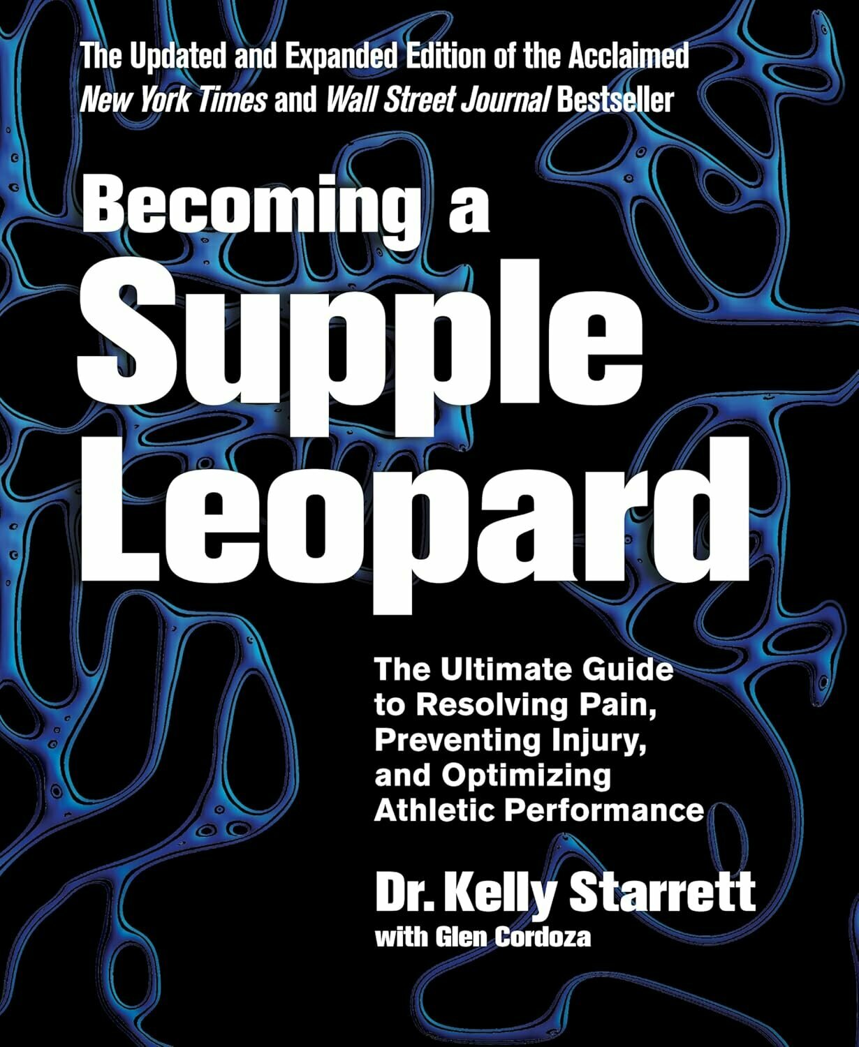 Книга "Becoming a Supple Leopard", 2nd Edition, мягкий переплет, 2015 год，Reprinted books