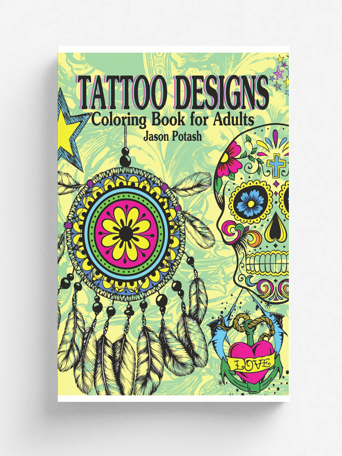 Tattoo Designs Coloring Book for Adults