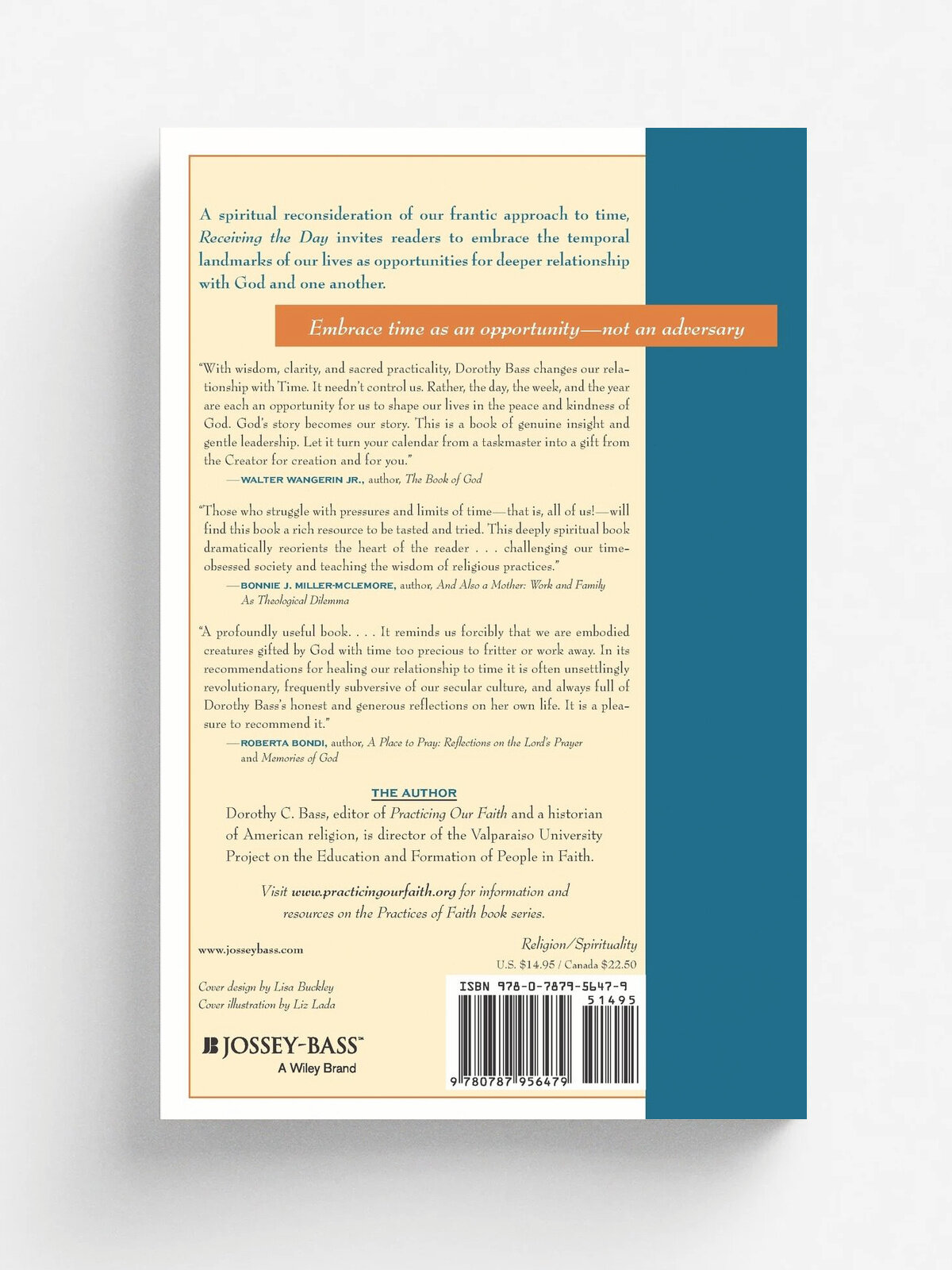 Receiving the Day. Christian Practices for Opening the Gift of Time