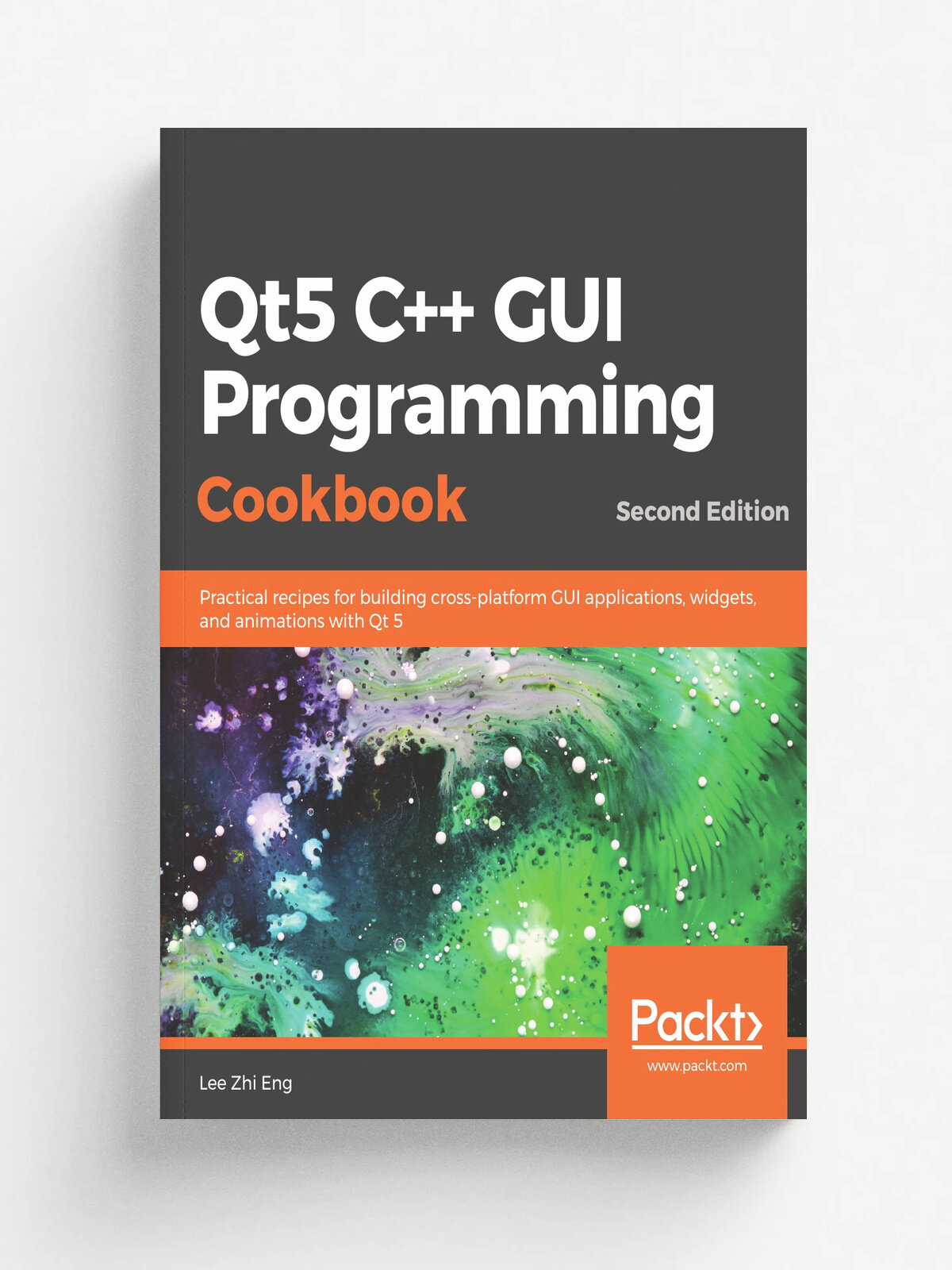 Qt5 C++ GUI Programming Cookbook, Second Edition