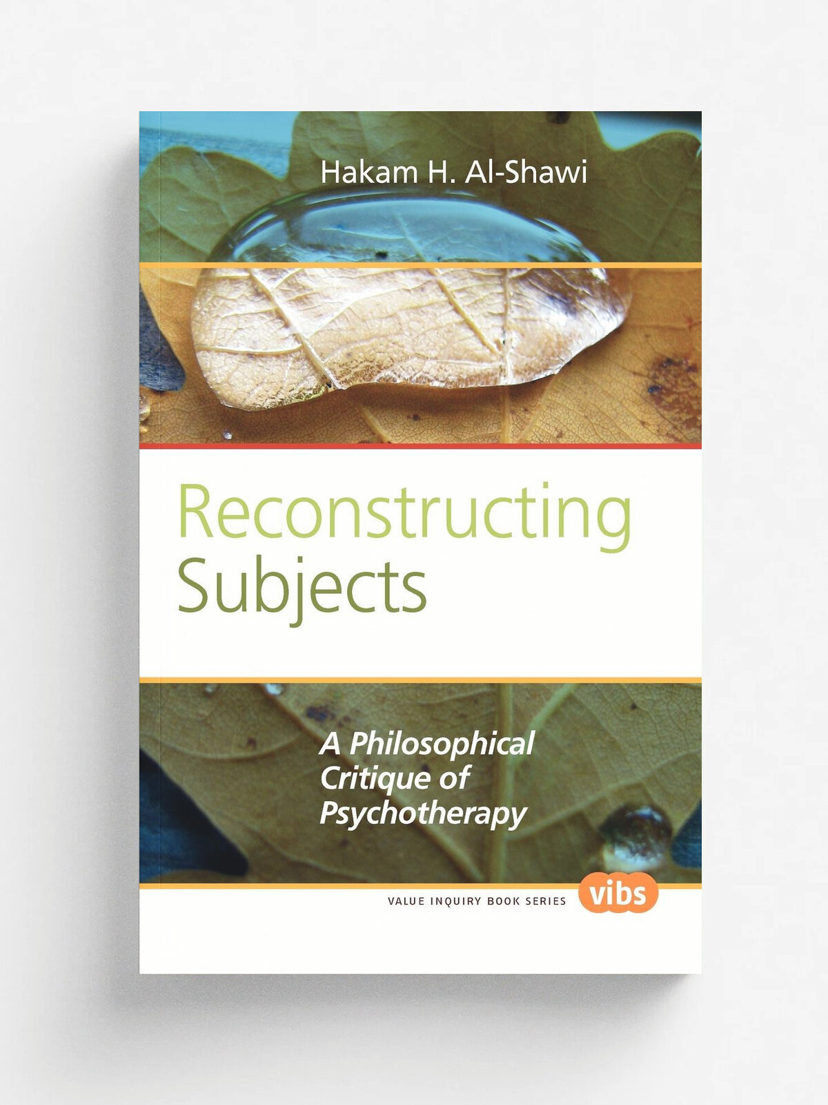 Reconstructing Subjects. A Philosophical Critique of Psychotherapy