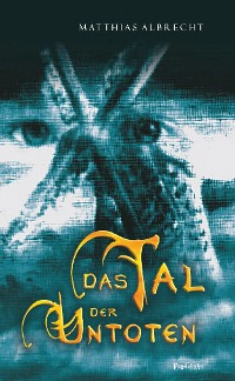 Das Tal der Untoten [Цифровая книга]