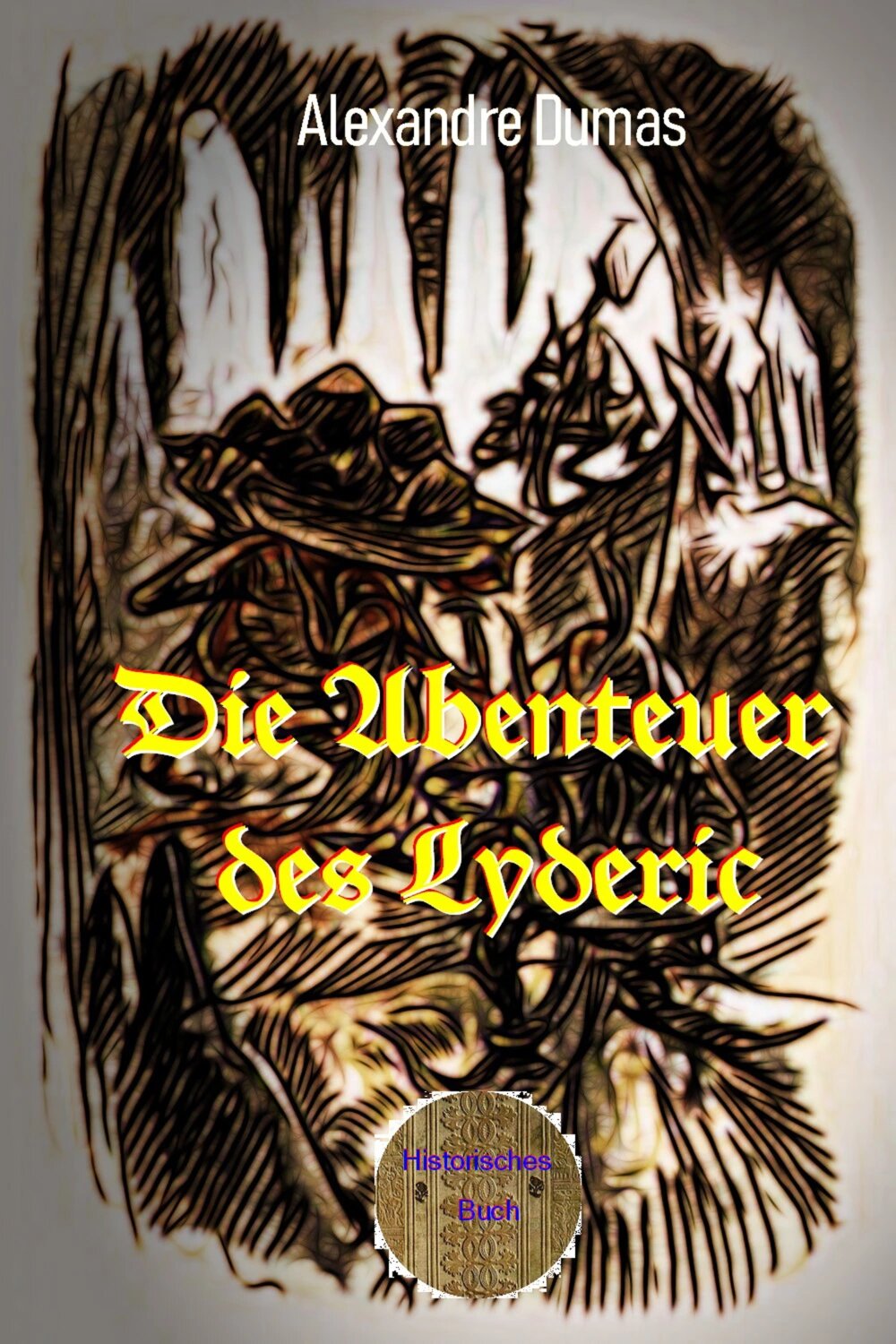 Die Abenteuer des Lyderic [Цифровая книга]