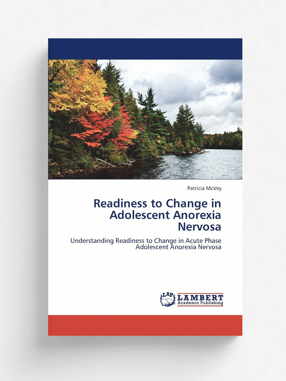 Readiness to Change in Adolescent Anorexia Nervosa