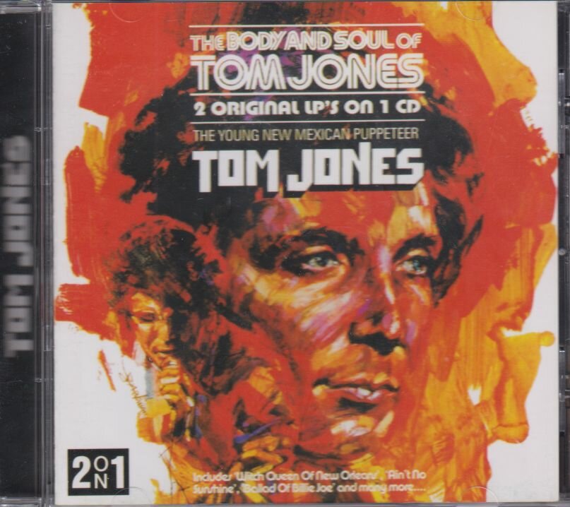 Tom Jones - The Young New Mexican Puppeteer / The Body And Soul Of Tom Jones (1972+1973/2023) Переиздание