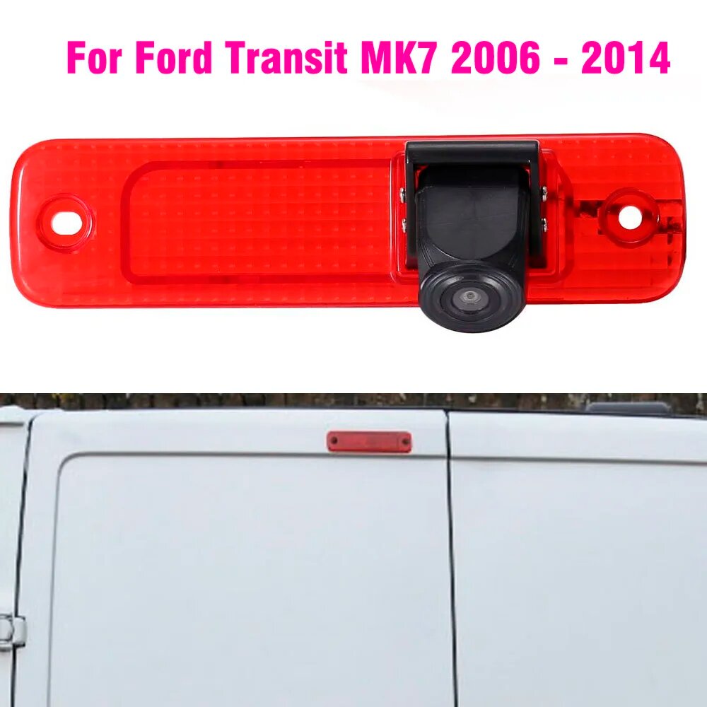 Автомобильный стоп-сигнал, камера заднего вида для Ford Transit MK7 2006-2014 Van, аксессуары, автомобильная резервная камера заднего вида