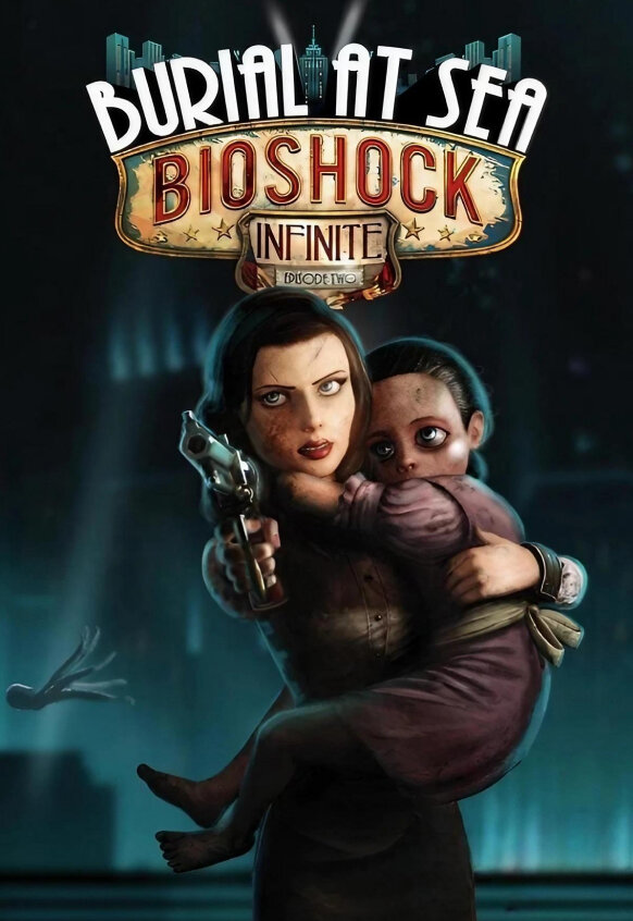 BioShock Infinite: Burial at Sea - Episode Two DLC (Steam; Linux, PC; Регион активации РФ, СНГ)
