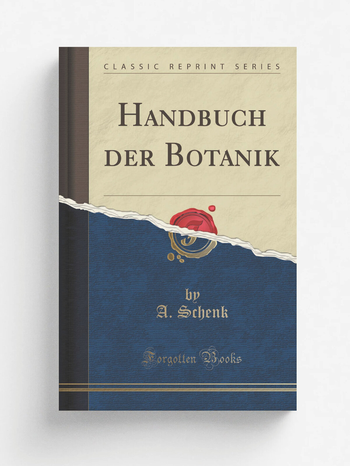 Handbuch der Botanik (Classic Reprint)