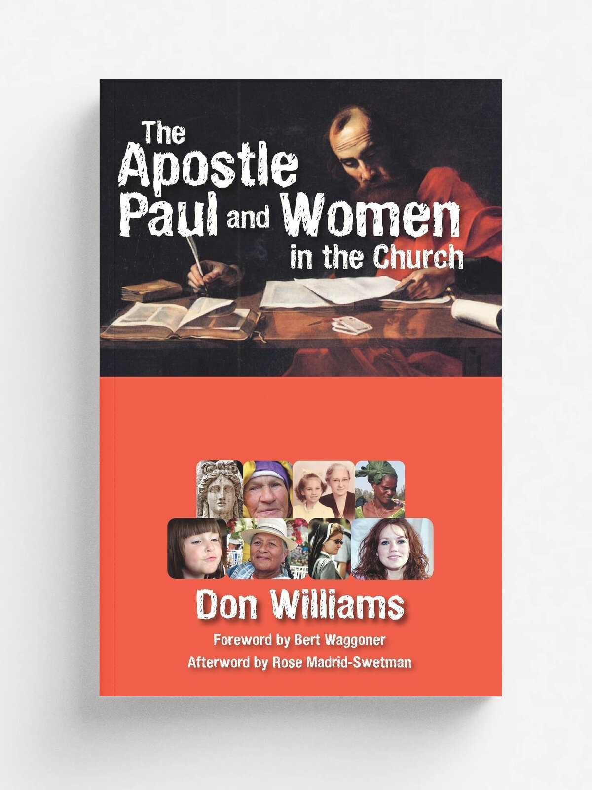 The Apostle Paul and Women in the Church