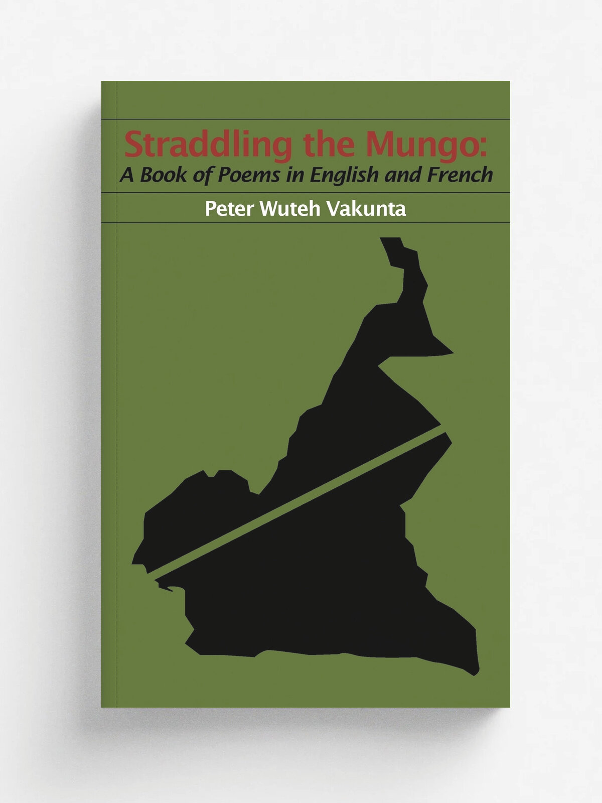 Straddling the Mungo. A Book of Poems in English and French