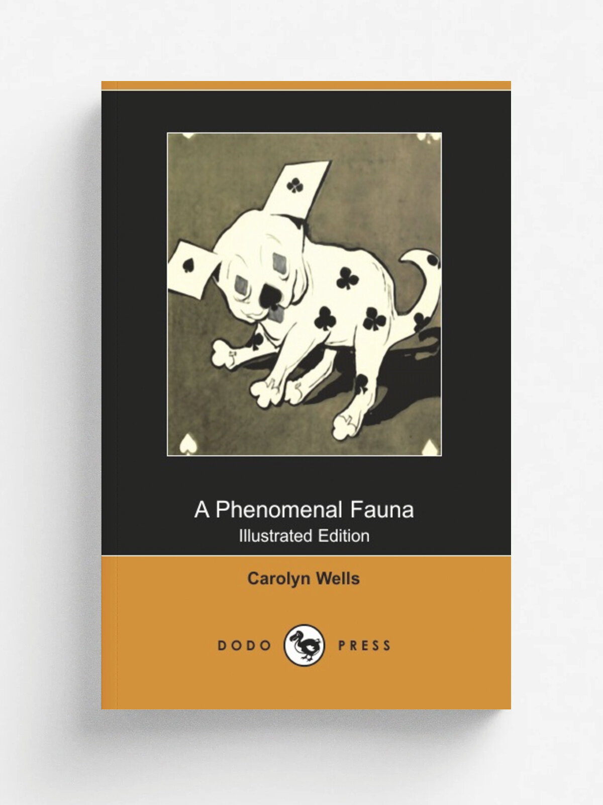 A Phenomenal Fauna (Illustrated Edition) (Dodo Press)