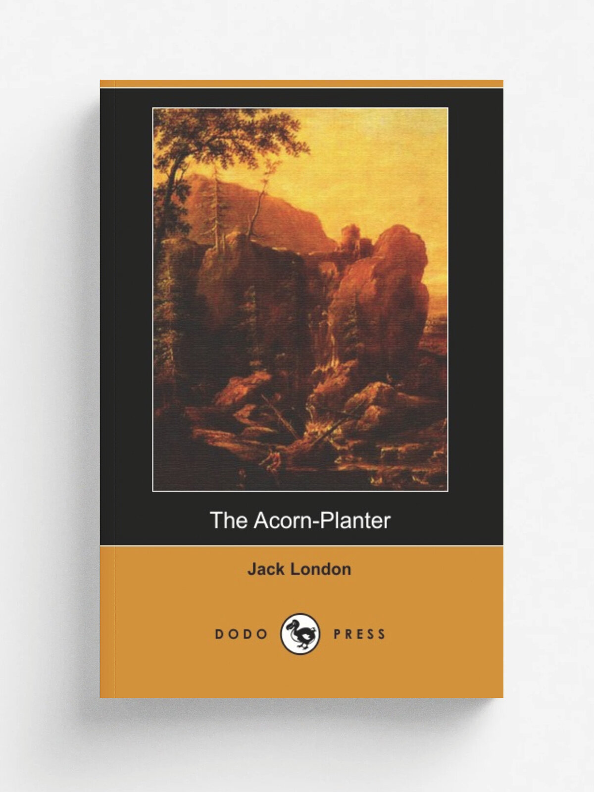 The Acorn-Planter (Dodo Press)