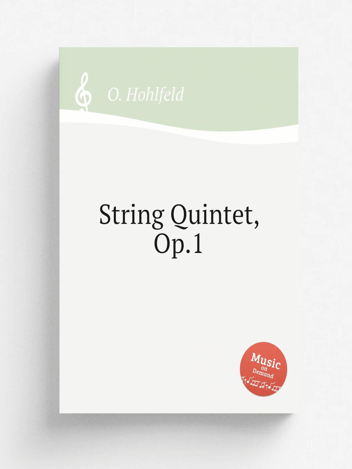 String Quintet, Op.1 | O. Hohlfeld | Репринт
