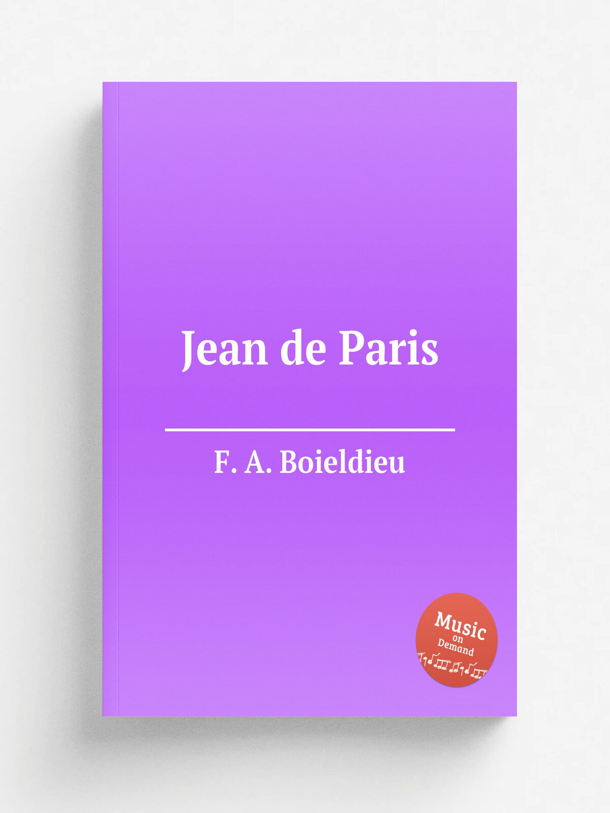 Jean de Paris | F. A. Boieldieu | Репринт