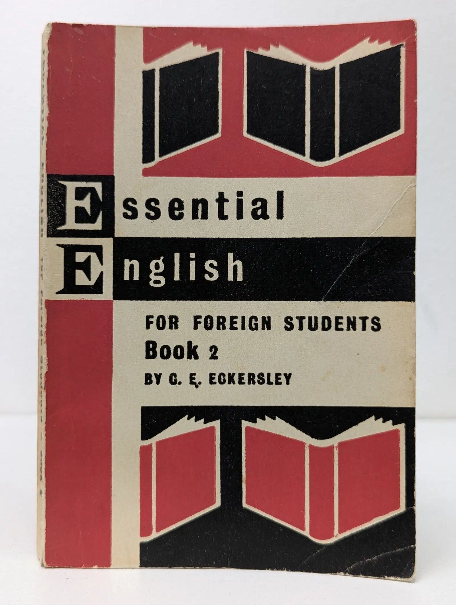 Essential English for Foreign Students. Book 2 Эккерсли Карл Эварт 1965