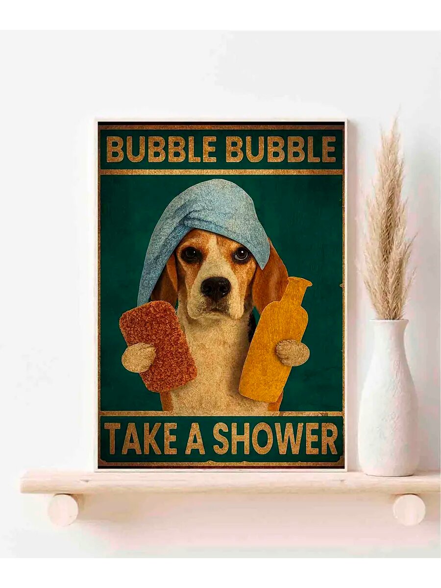 Собака породы бигль, Bubble Bubble Take a Shower, Плакат 30