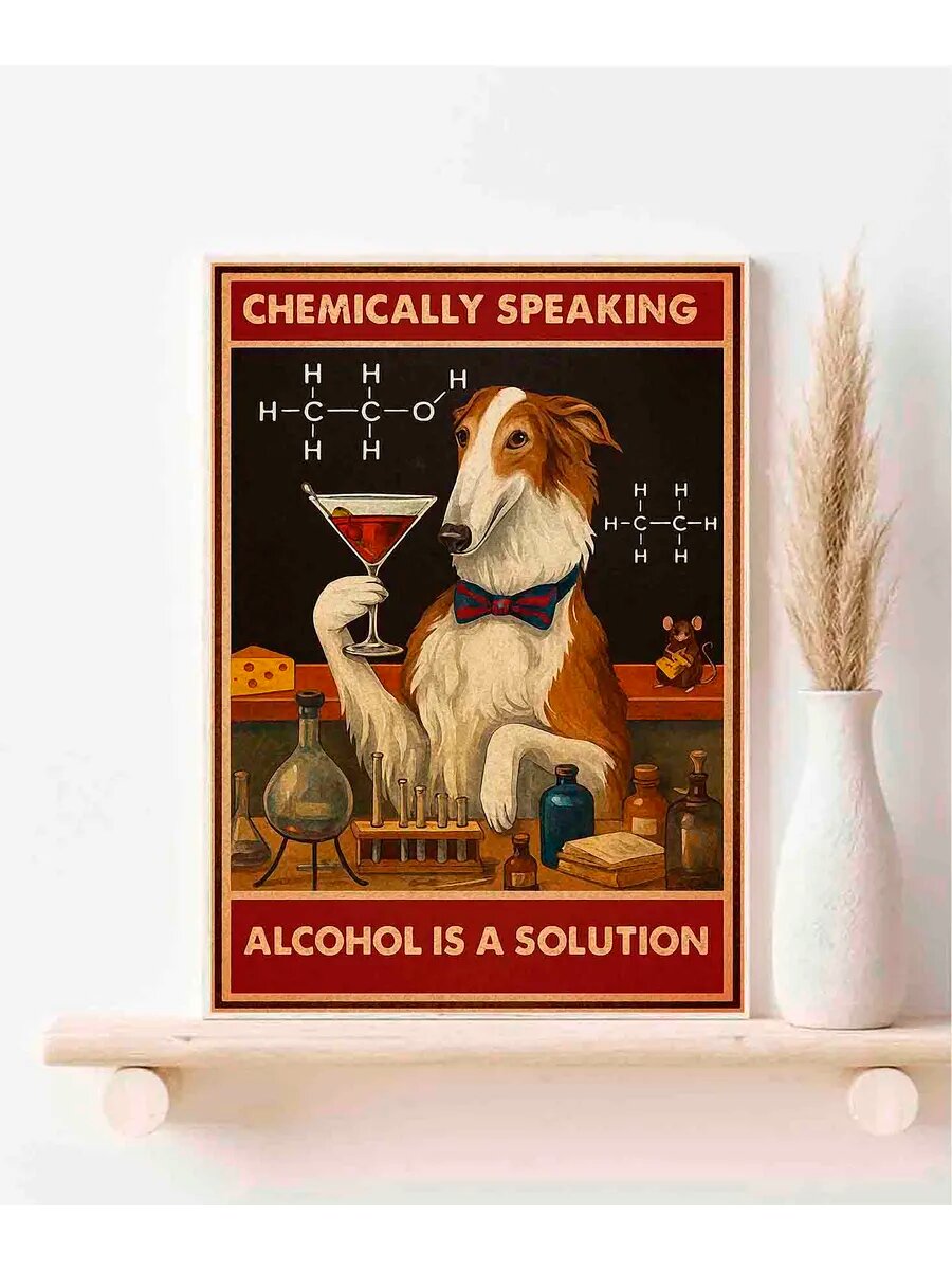 Борзая, Chemically Speaking, Плакат 30x42см