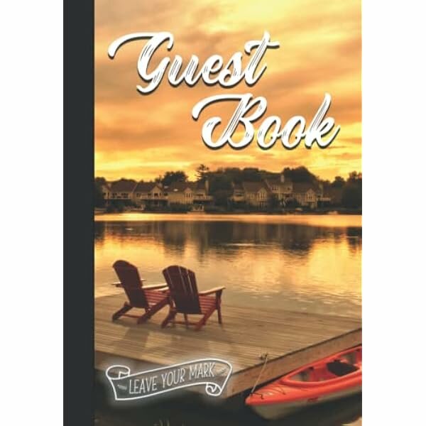 Guest Book: Lake House, Welcome vacation rental sign in log book great for Cabins, AirBnB, Bed & Breakfast, Guest House & More | Adventure Nature . (Mountain, Lake House) Visitor Guest Books)，Reprinted paperback book