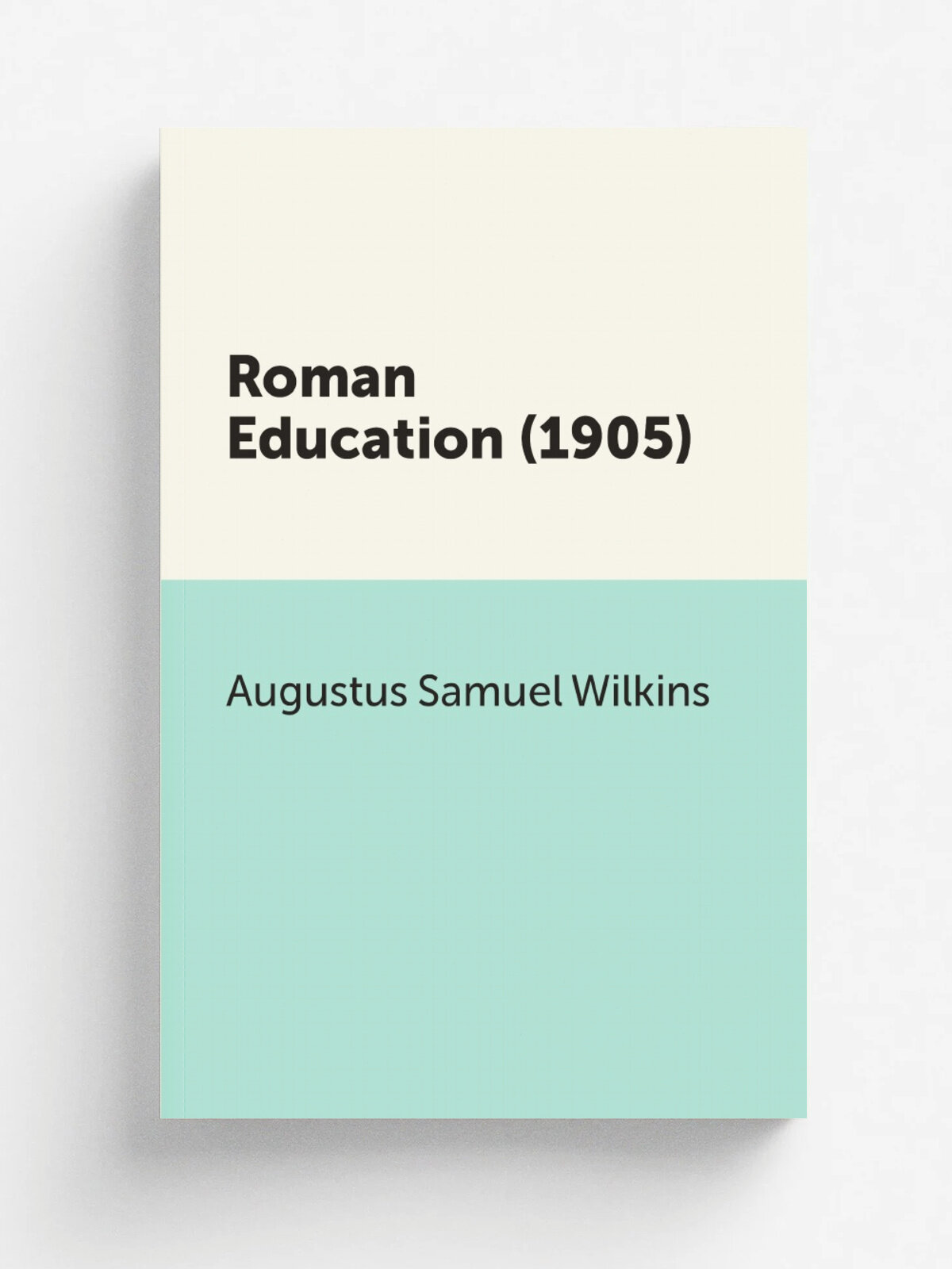 Roman Education (1905)