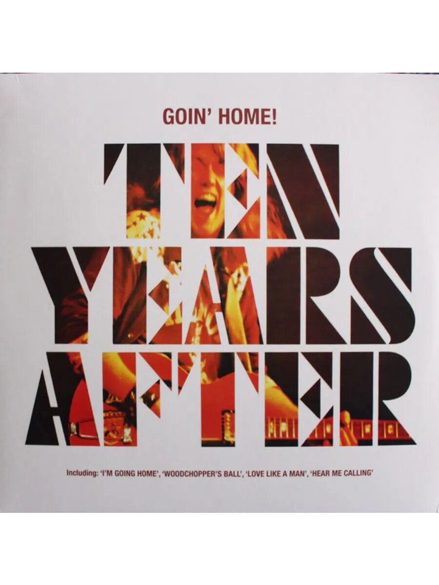 Ten Years After - Goin' Home!