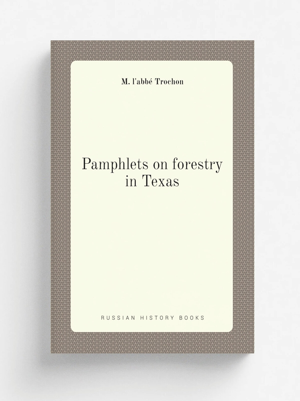 Pamphlets on forestry in Texas