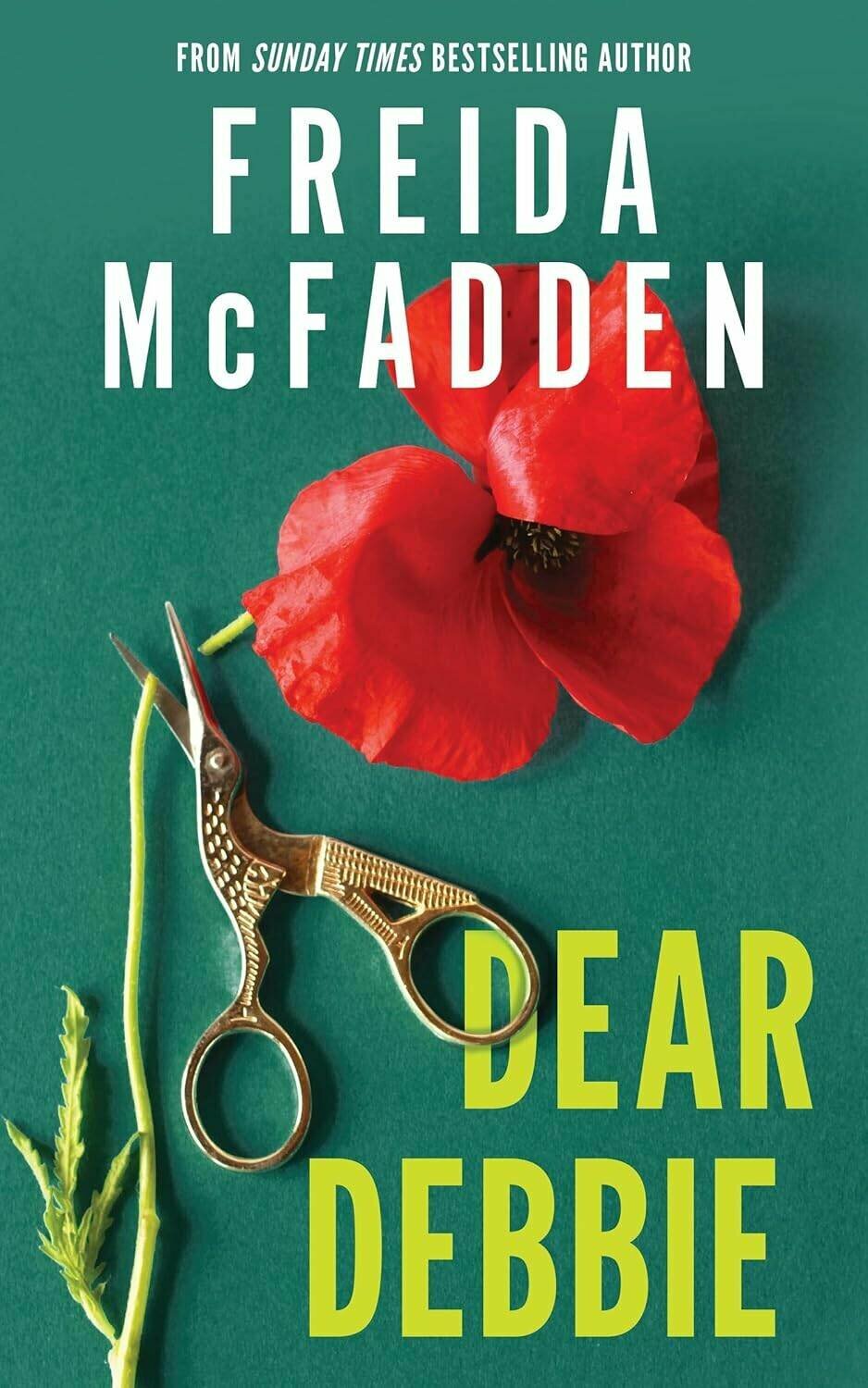 Freida McFadden. Dear Debbie (Freida McFadden) Дорогая Дебби (Фрида Мак Фадден) /Книги на английском языке