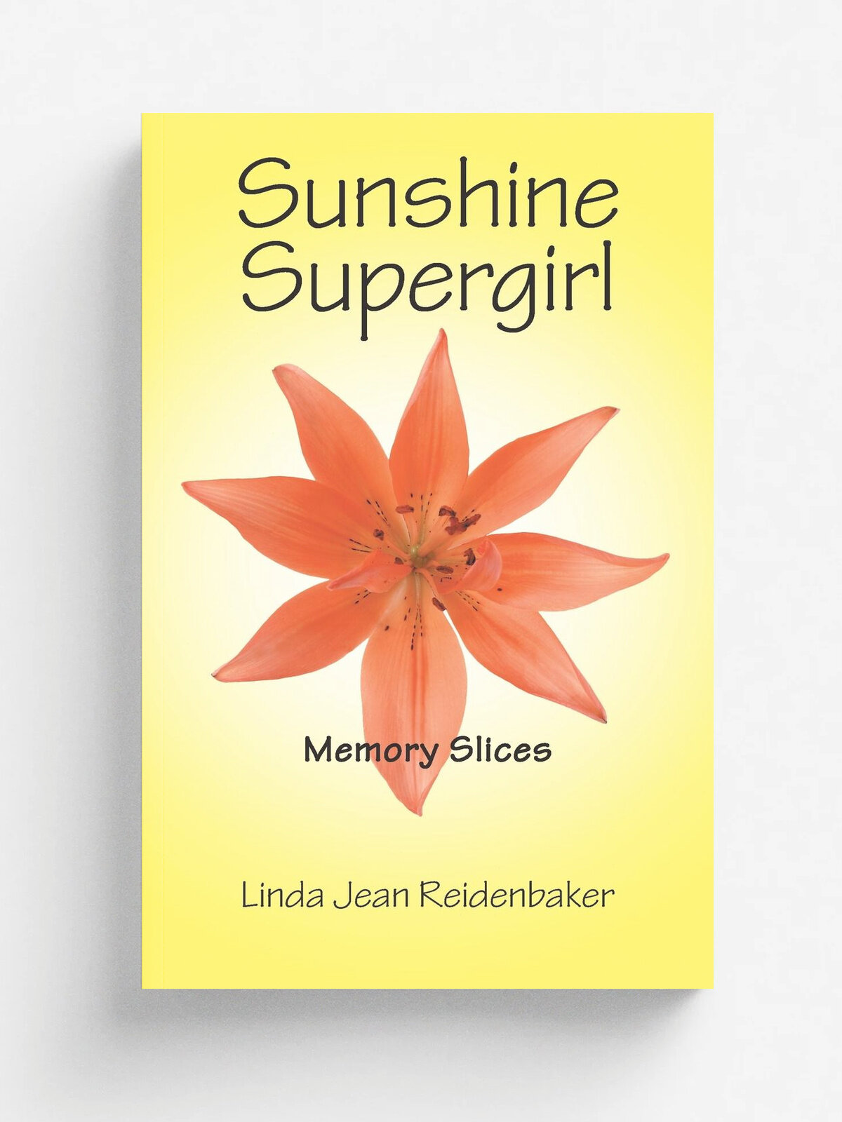 Sunshine Supergirl. Memory Slices