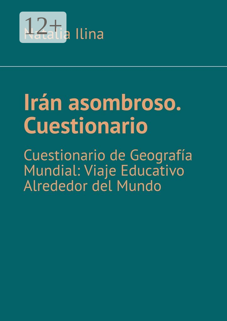 Irán asombroso. Cuestionario
