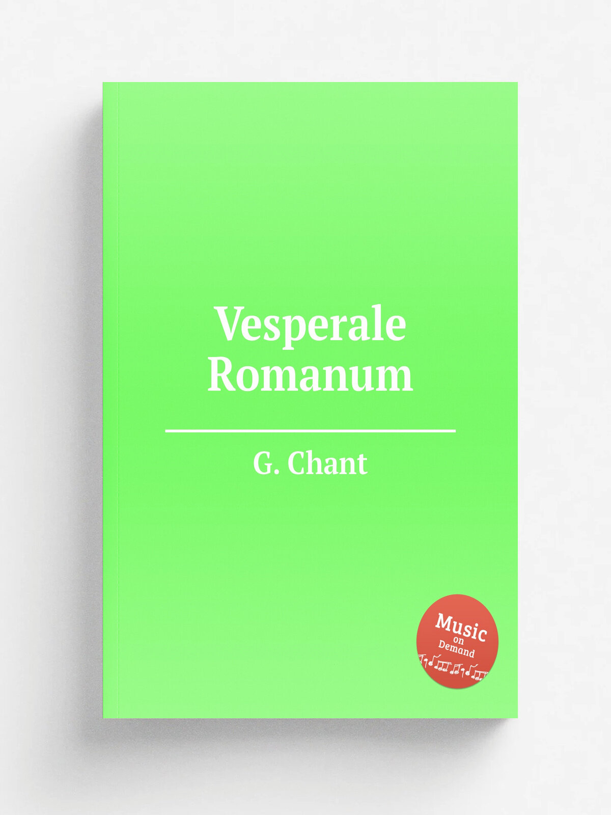 Vesperale Romanum | G. Chant | Репринт