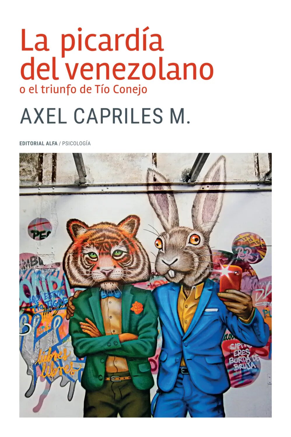 La picardía del venezolano o el triunfo de Tío Conejo [Цифровая книга]
