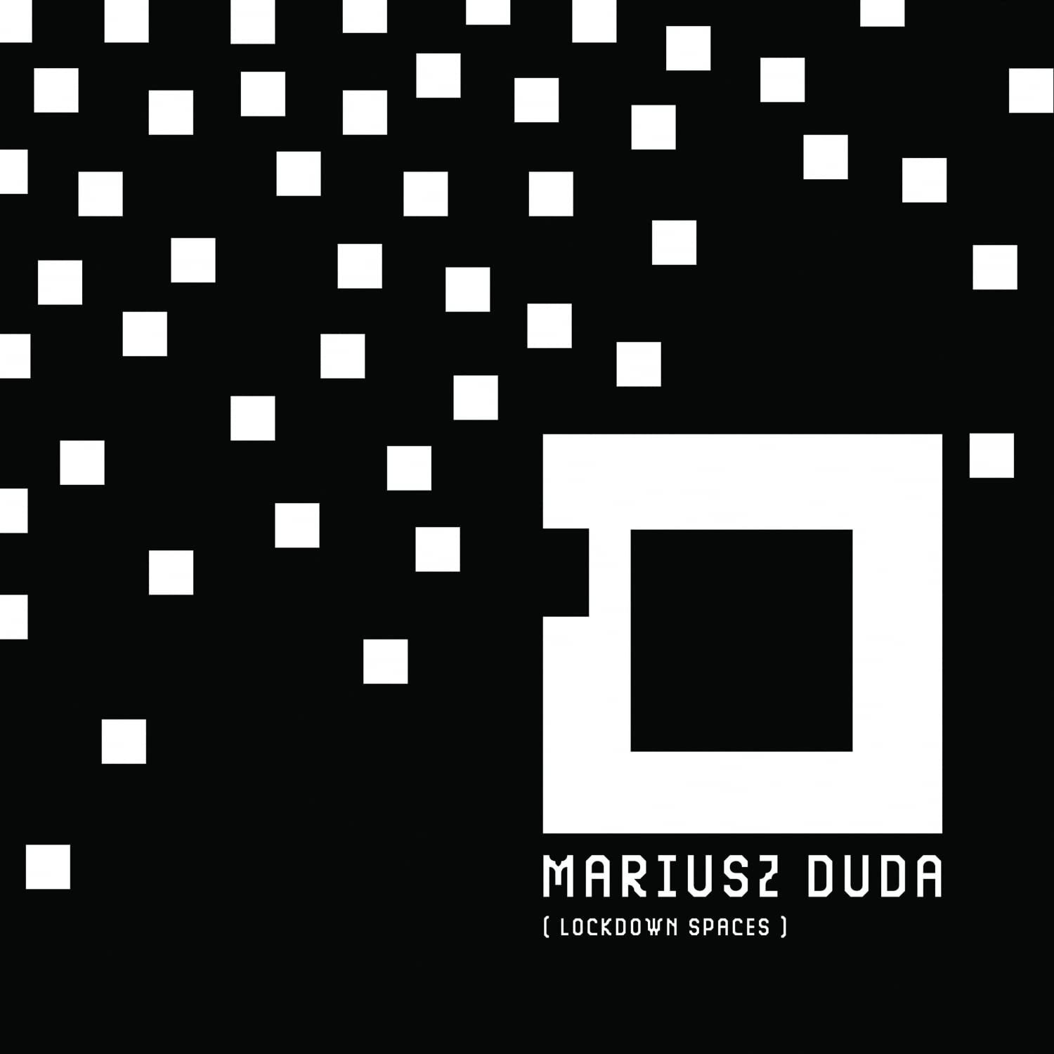 MARIUSZ DUDA Lockdown Spaces (LP)