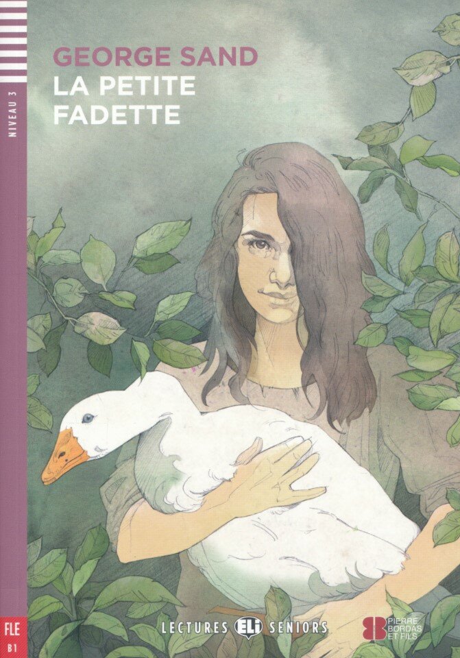 Rdr+Multimedia: [Seniors | B1]: LA PETITE FADETTE