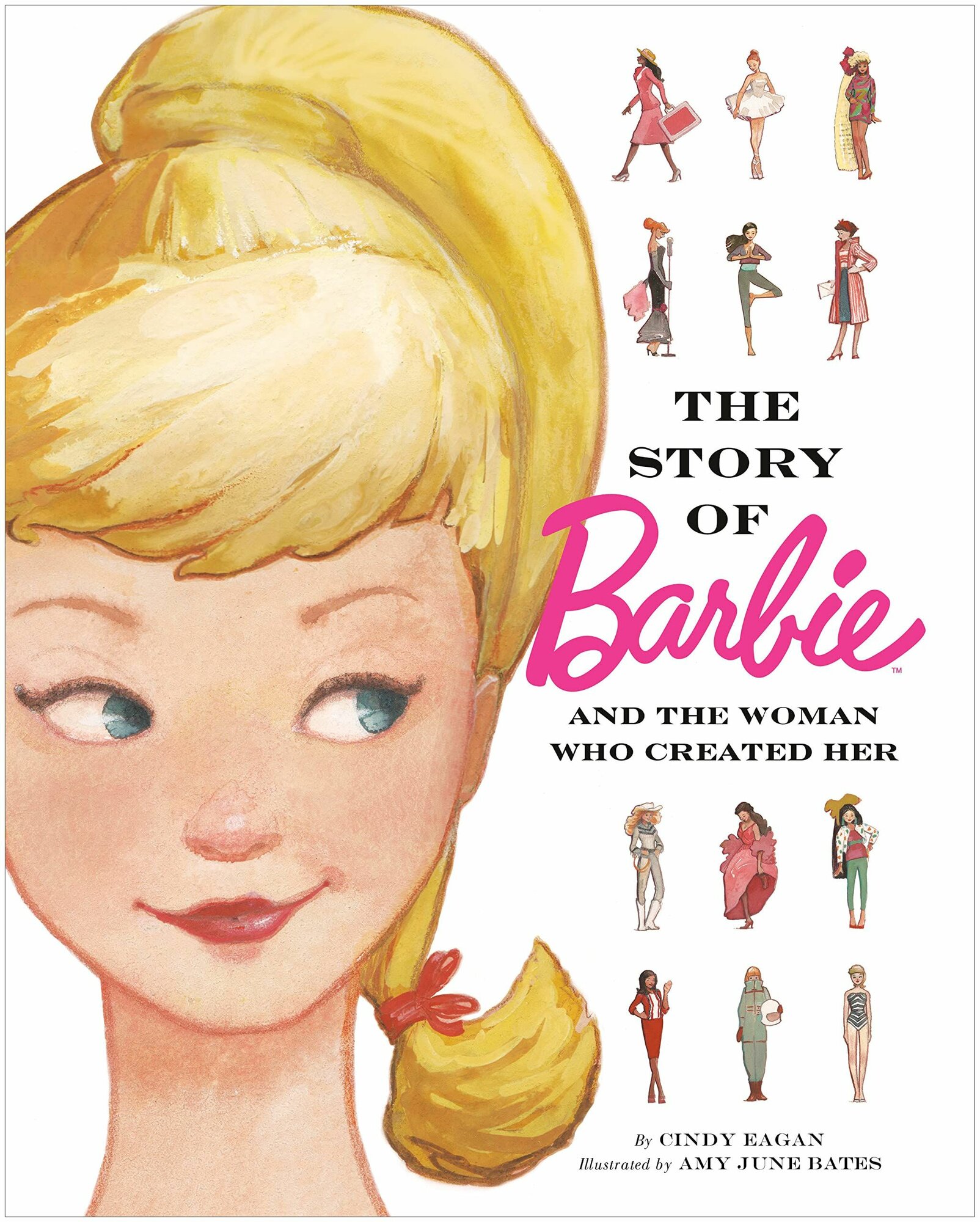 Книга The Story of Barbie and the Woman Who Created Her (Barbie)