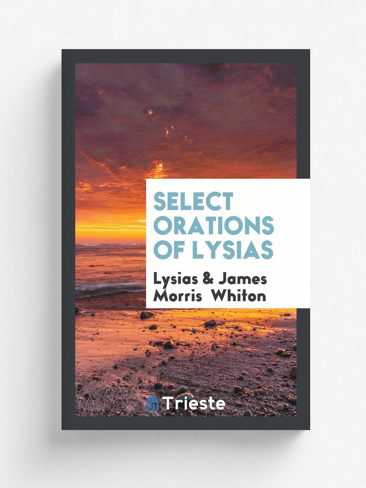 Select Orations of Lysias