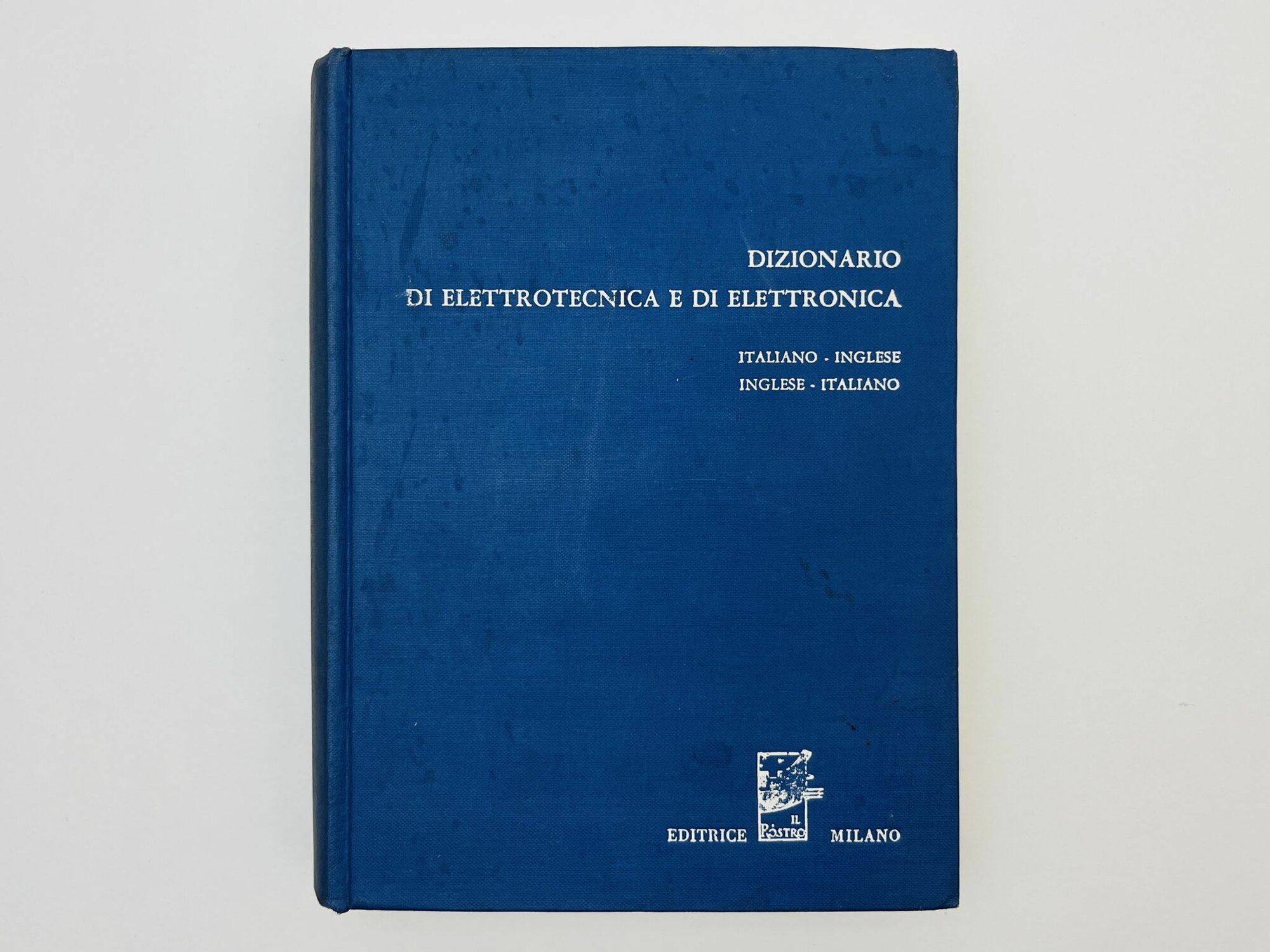 Dizionario di elettrotecnica e di elettronica: Italiano - Inglese, Inglese - Italiano Словарь по электротехнике и электронике. Итальянско-английский. Англо-итальянский