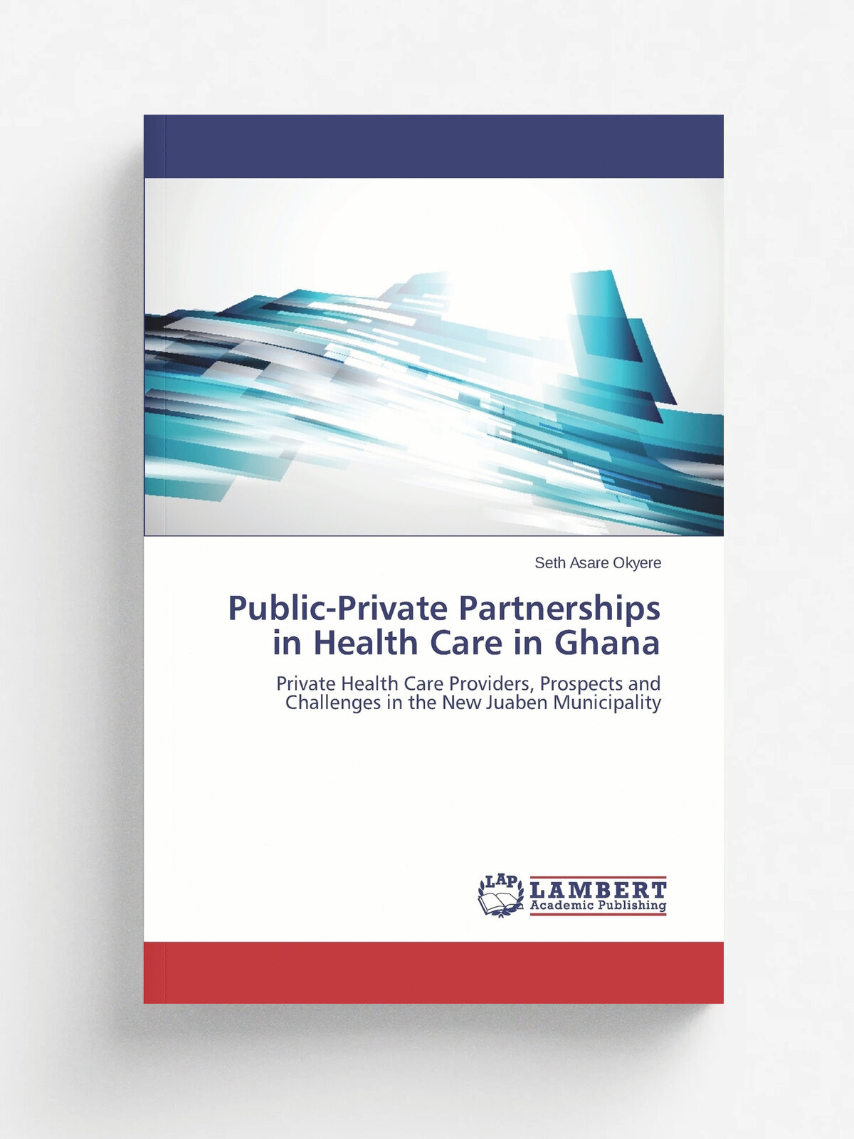 Public-Private Partnerships in Health Care in Ghana