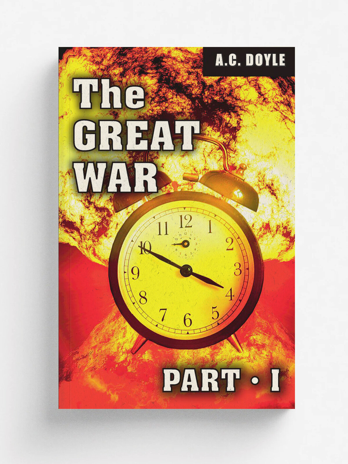 The Great War. Part I