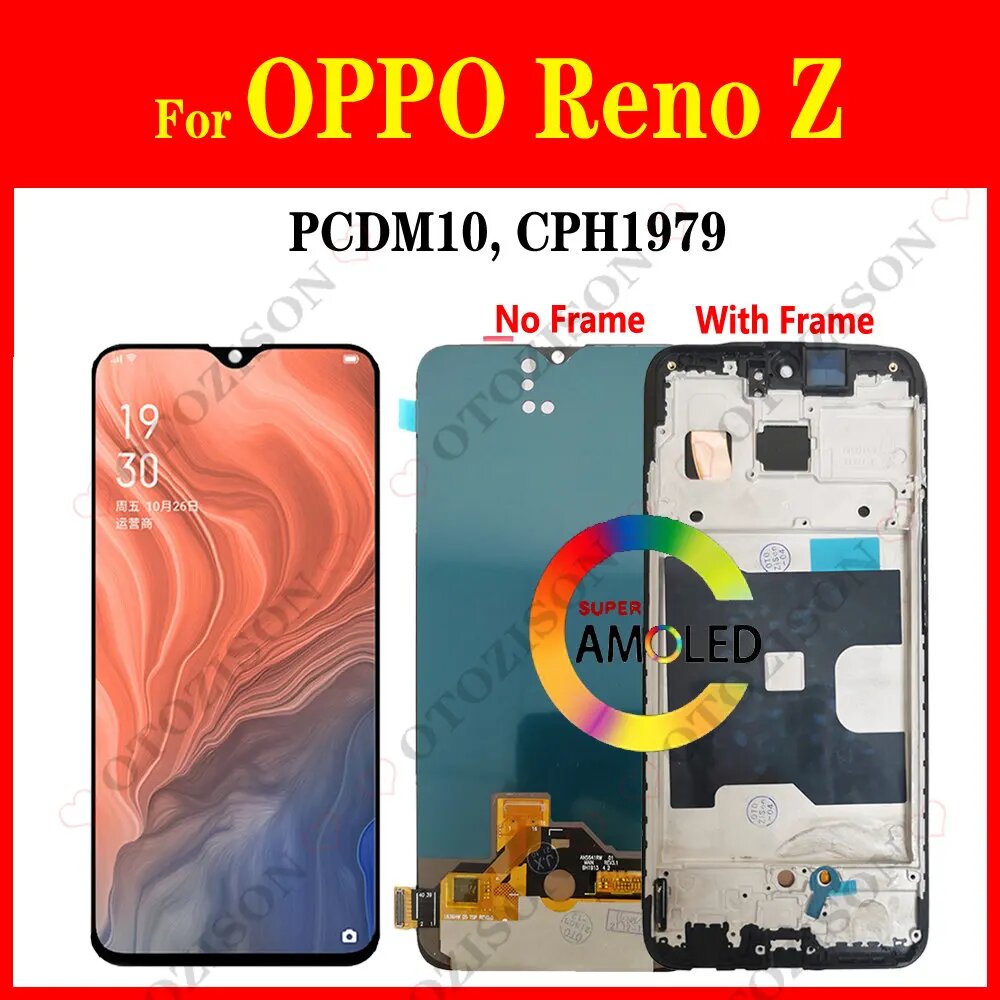 Дисплей для OPPO Reno Z ЖК-дисплей с рамкой PCDM10 CPH1979, ЖК-экран, сенсорная панель, дигитайзер в сборе, сменный дисплей RenoZ