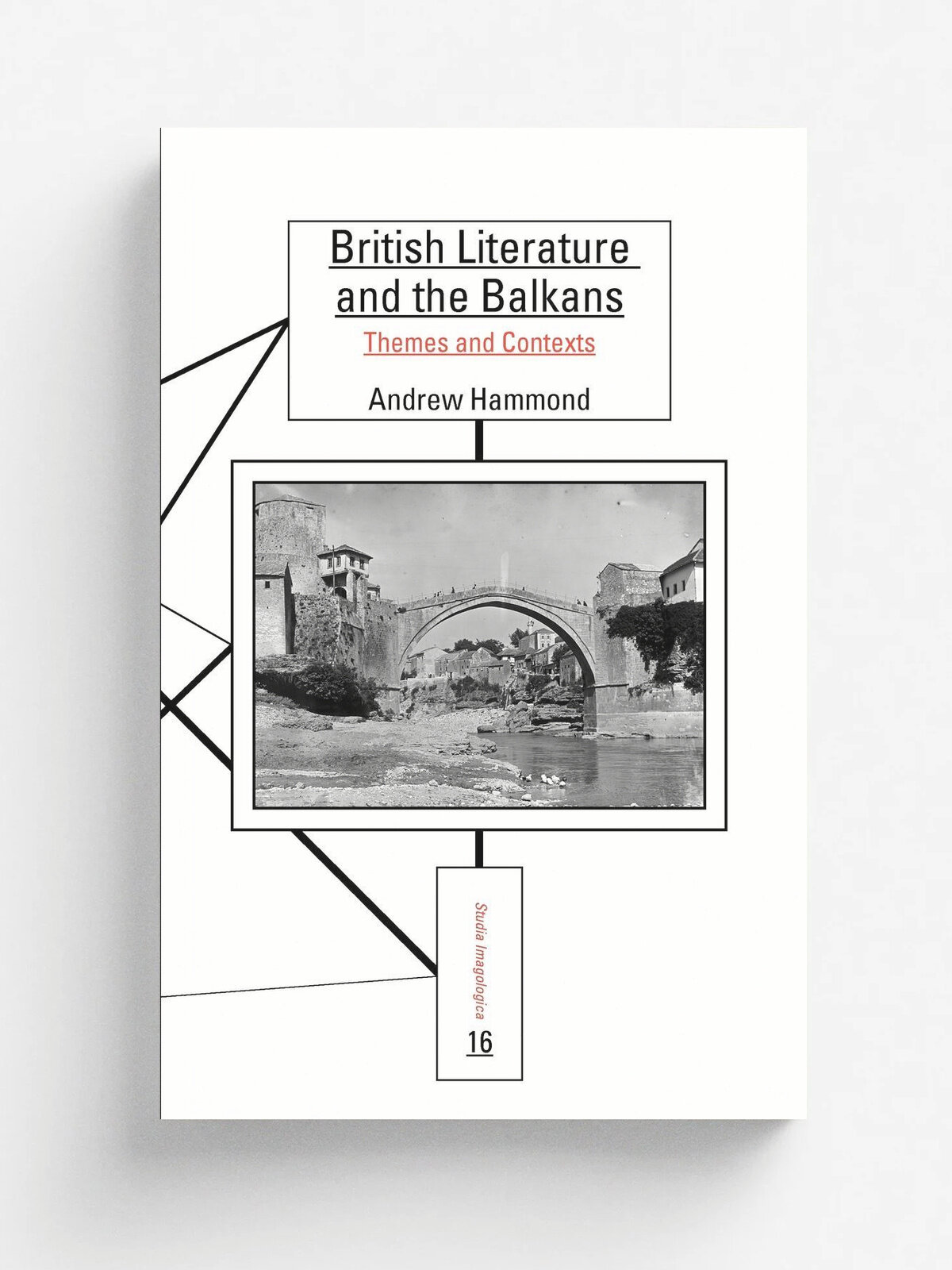 British Literature and the Balkans. Themes and Contexts.