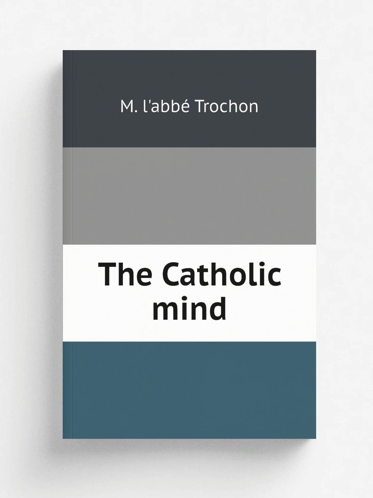 The Catholic mind