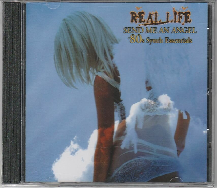 Real Life - Send Me An Angel '80s Synth Essentials (CD диск)