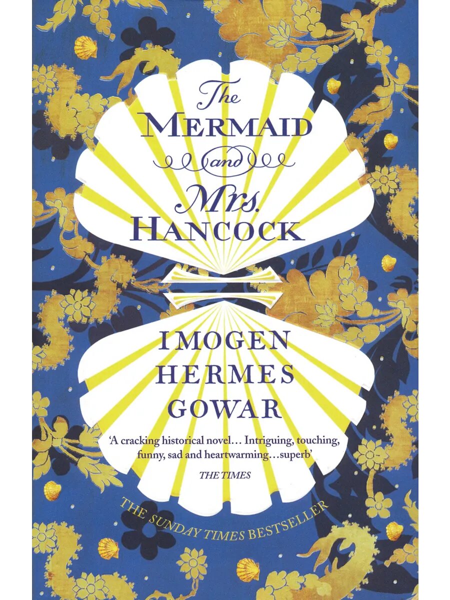 The Mermaid and Mrs. Hancock / Книга на Английском
