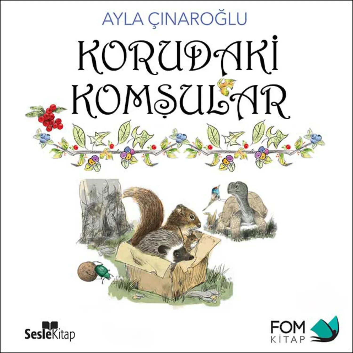 Korudaki Komşular [Аудиокнига]