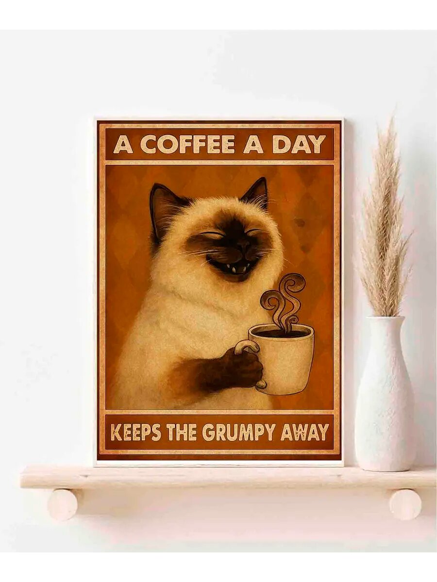 Бирманский кот, A Coffee A Day, Keeps The Grumpy Away, Плак