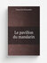 Le pavillon du mandarin | Francis de Miomandre | 1921 | Paris . mile-Paul Fr.res...