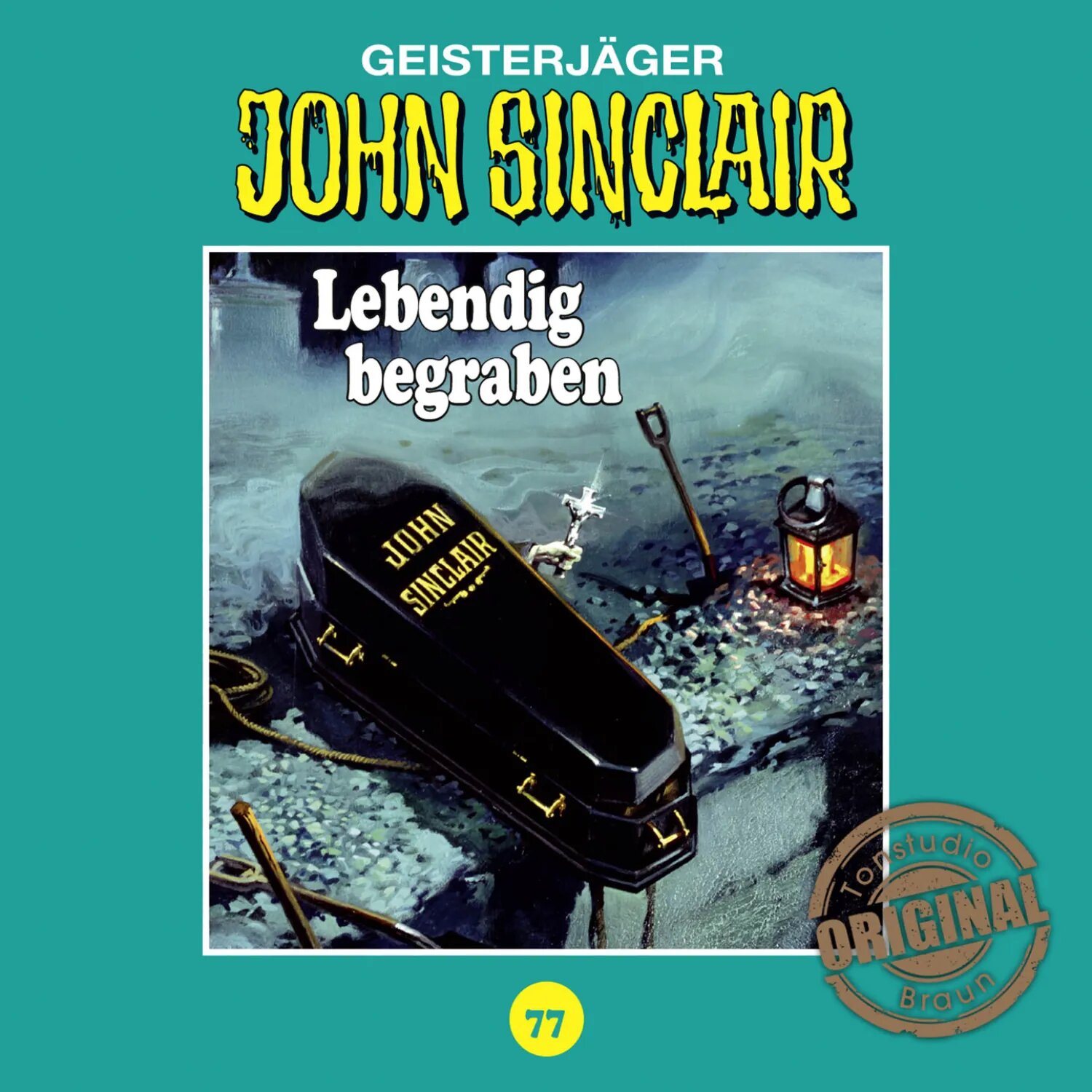 John Sinclair, Tonstudio Braun, Folge 77: Lebendig begraben. Teil 2 von 2 (Ungekürzt) [Аудиокнига]