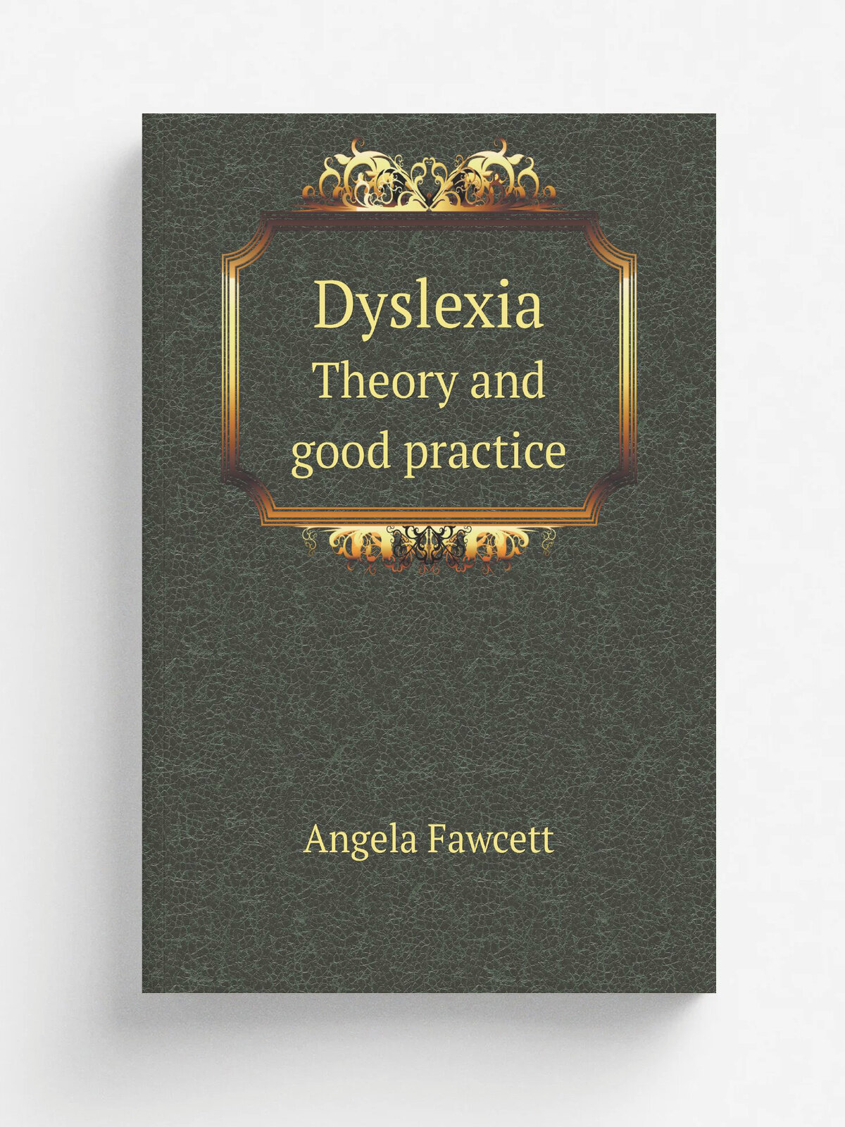 Dyslexia. Theory and good practice | Angela Fawcett | Репринт