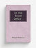 In the Front Office . | Rough Notes Co | 1910 | The Rough Notes Company | Реприн...